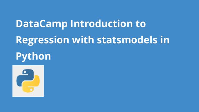 Introduction to Regression with statsmodels in Python